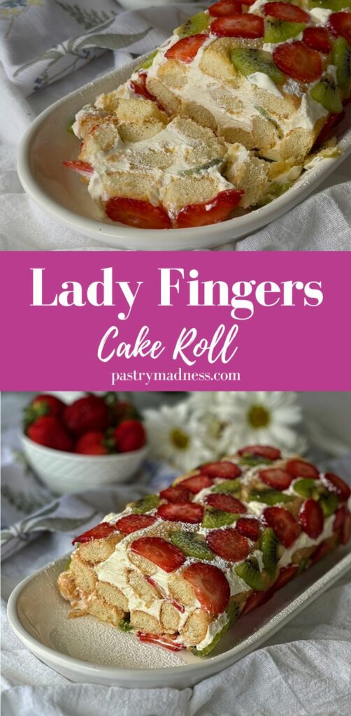 Lady Fingers Cake Roll | Pastry Madness